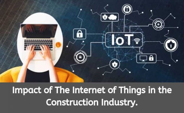 Internet of Things - IoT in Construction Industry