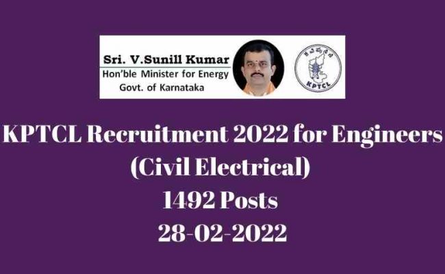 KPTCL Recruitment for Engineers (Civil Electrical) | 1492 Posts | 28-02-22