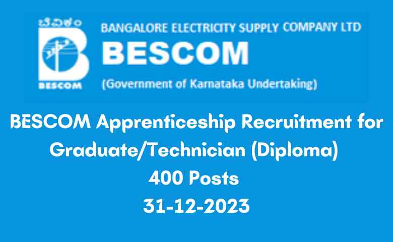 BESCOM Apprenticeship Recruitment for Graduate/Technician (Diploma ...