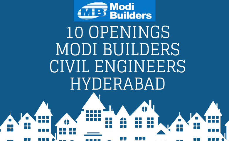 10 Openings | Modi Builders | Civil Engineers | Hyderabad