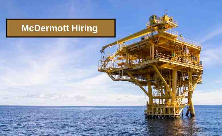 McDermott Hiring | Walk-in Interviews Drive on 16th Dec. 2023