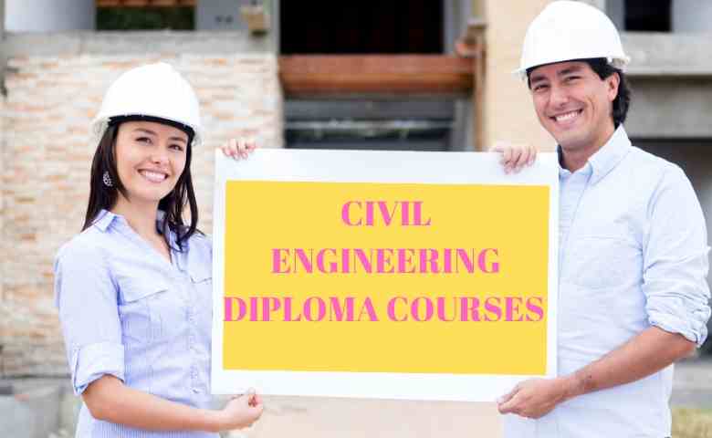 Civil engineering Diploma Courses - All You Want To Know Civil engineering Diploma Courses - All You Want To Know