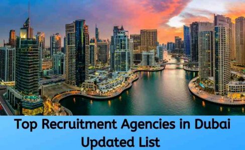 Top Recruitment Agencies in Dubai Updated List 2022