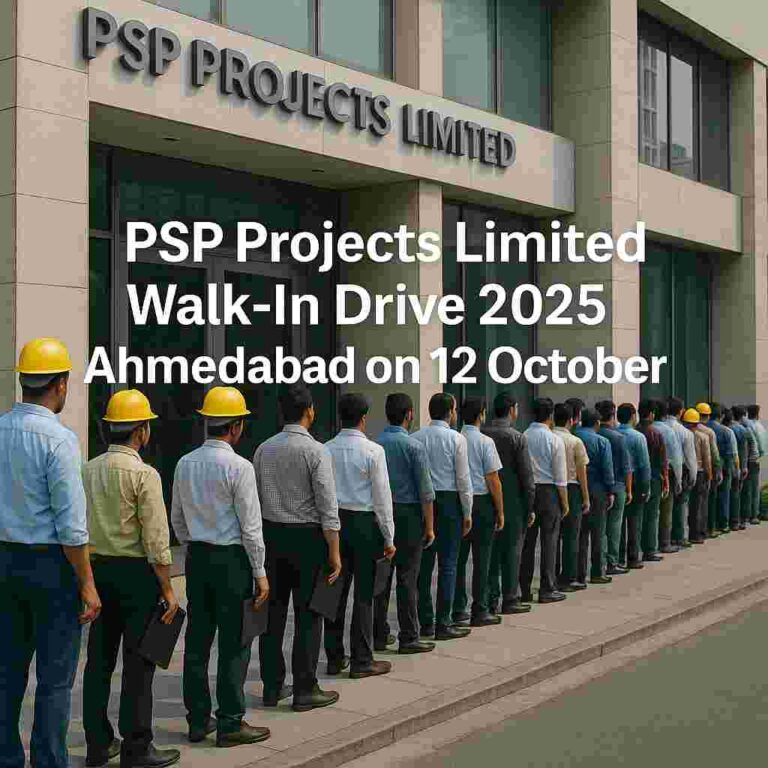 PSP Projects Ltd. Walk-In Drive 2025, Ahmedabad | 12 Oct 2025