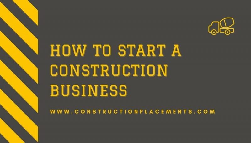 How to start a construction business, Construction Company