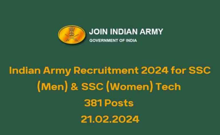 Indian Army Recruitment for SSC (Men) & SSC (Women) Tech | 381 Posts ...