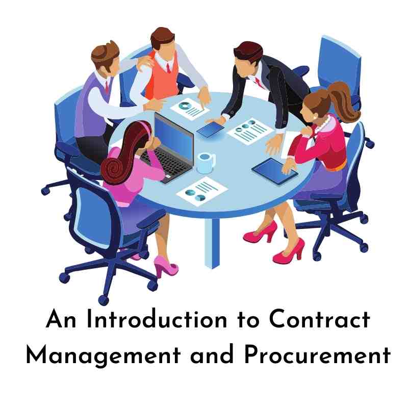 An Introduction to Contract Management and Procurement