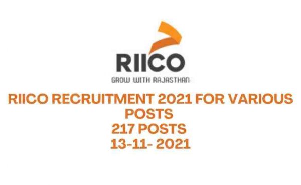 RIICO Recruitment 2021 for Various Posts | 217 Posts | 13-11- 2021