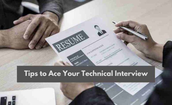 Tips to Ace Your Technical Interview