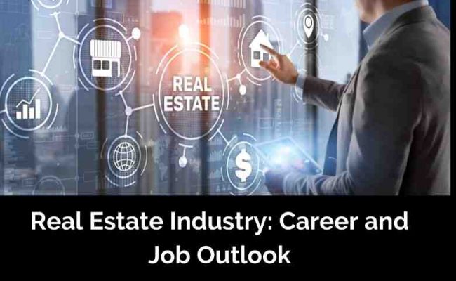 Real Estate Industry: Career and Job Outlook [2026 Career Guide]