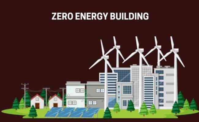 The Rise of Zero Energy Buildings in Modern Construction