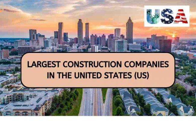 Top 30 Largest construction companies in the United States for 2024