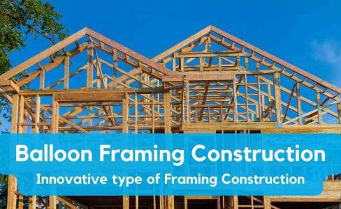 Balloon Framing Construction Innovative type of Framing Construction