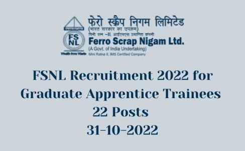 FSNL Recruitment for Graduate Apprentice | 22 Posts | 31-10-2022