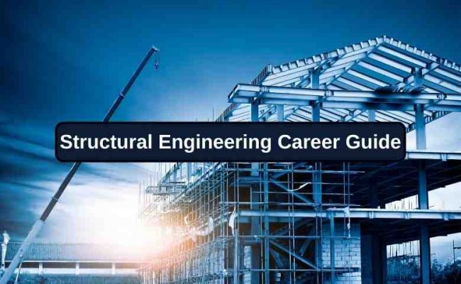 The Future Of Structural Engineering: Career Guide