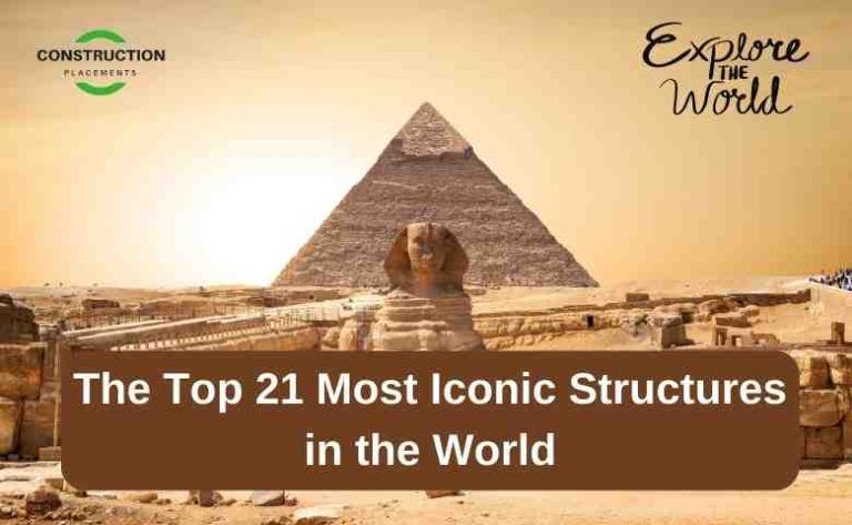The Top 21 Most Iconic Structures in the World