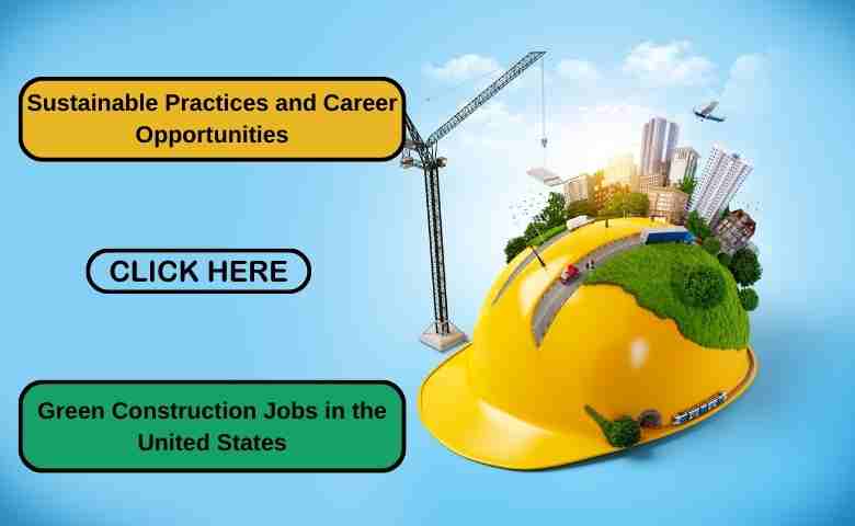 Green Construction Jobs in the United States: Career Opportunities