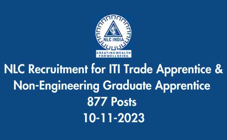 NLC Recruitment for ITI Trade Apprentice & Non-Engineering Graduate ...