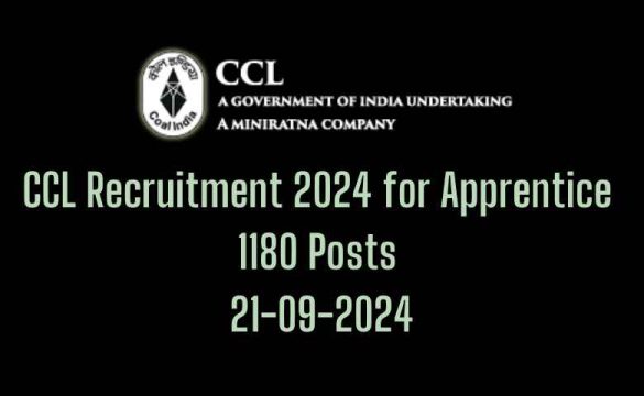 CCL Recruitment 2024 for Apprentice | 1180 Posts | 21-09-2024