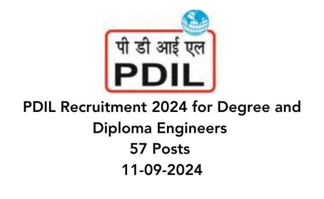 PDIL Recruitment for Degree and Diploma Engineers | 57 Posts | 11-09-2024