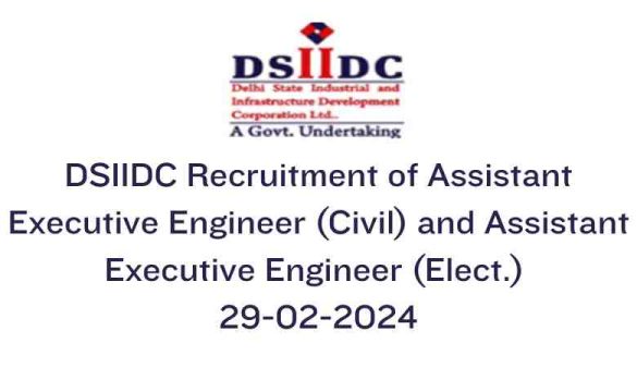 DSIIDC Recruitment of Assistant Executive Engineer (Civil) and ...