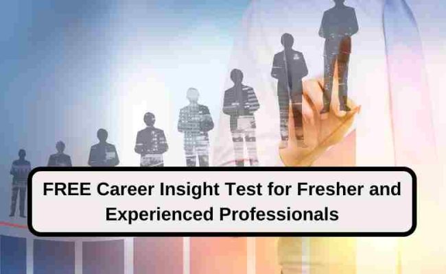 Career Insight Test: Guide Your Career Path