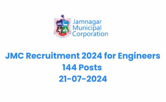 JMC Recruitment 2024 for Engineers | 144 Posts | 21-07-2024