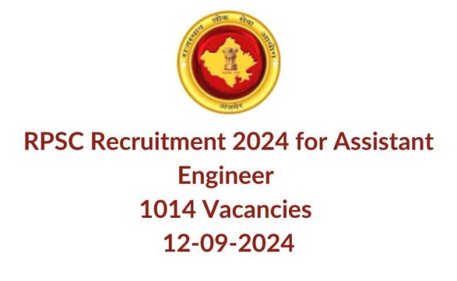RPSC Recruitment for Assistant Engineer | 1014 Vacancies | 12-09-2024