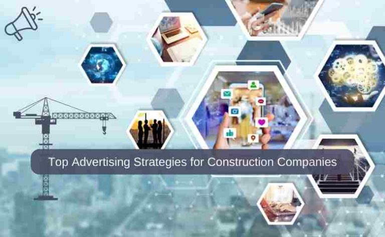 Top Advertising Strategies for Construction Companies 2025