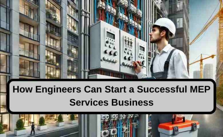 How Engineers Can Start a Successful MEP Services Business