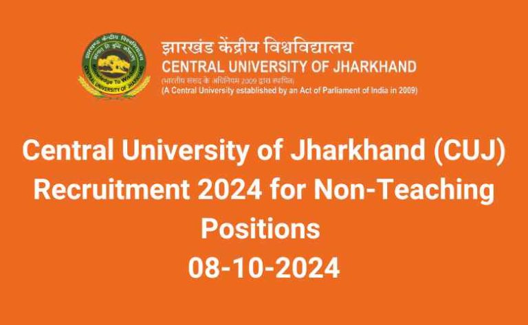 Central University of Jharkhand (CUJ) Recruitment for Non-Teaching ...