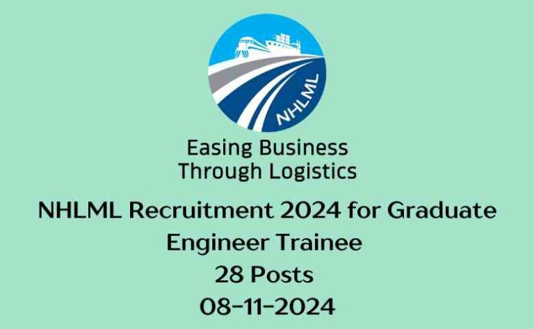 NHLML Recruitment for Graduate Engineer Trainee | 28 Posts | 08-11-2024