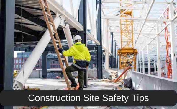 Construction Site Safety Tips