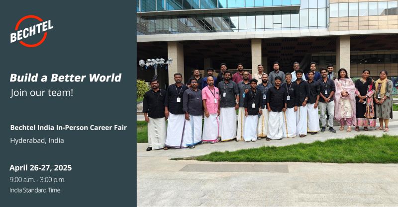 Bechtel India Career Fair on 26 and 27 April 2025 in Hyderabad
