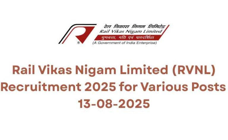 Rail Vikas Nigam Limited (RVNL) Recruitment 2025 for Various Posts | 13 ...