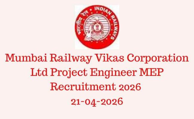 Mumbai Railway Vikas Corporation Ltd Project Engineer MEP Recruitment ...